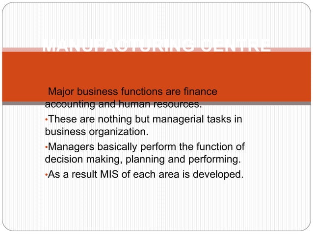 Application of MIS in manufacturing sector | PPTX