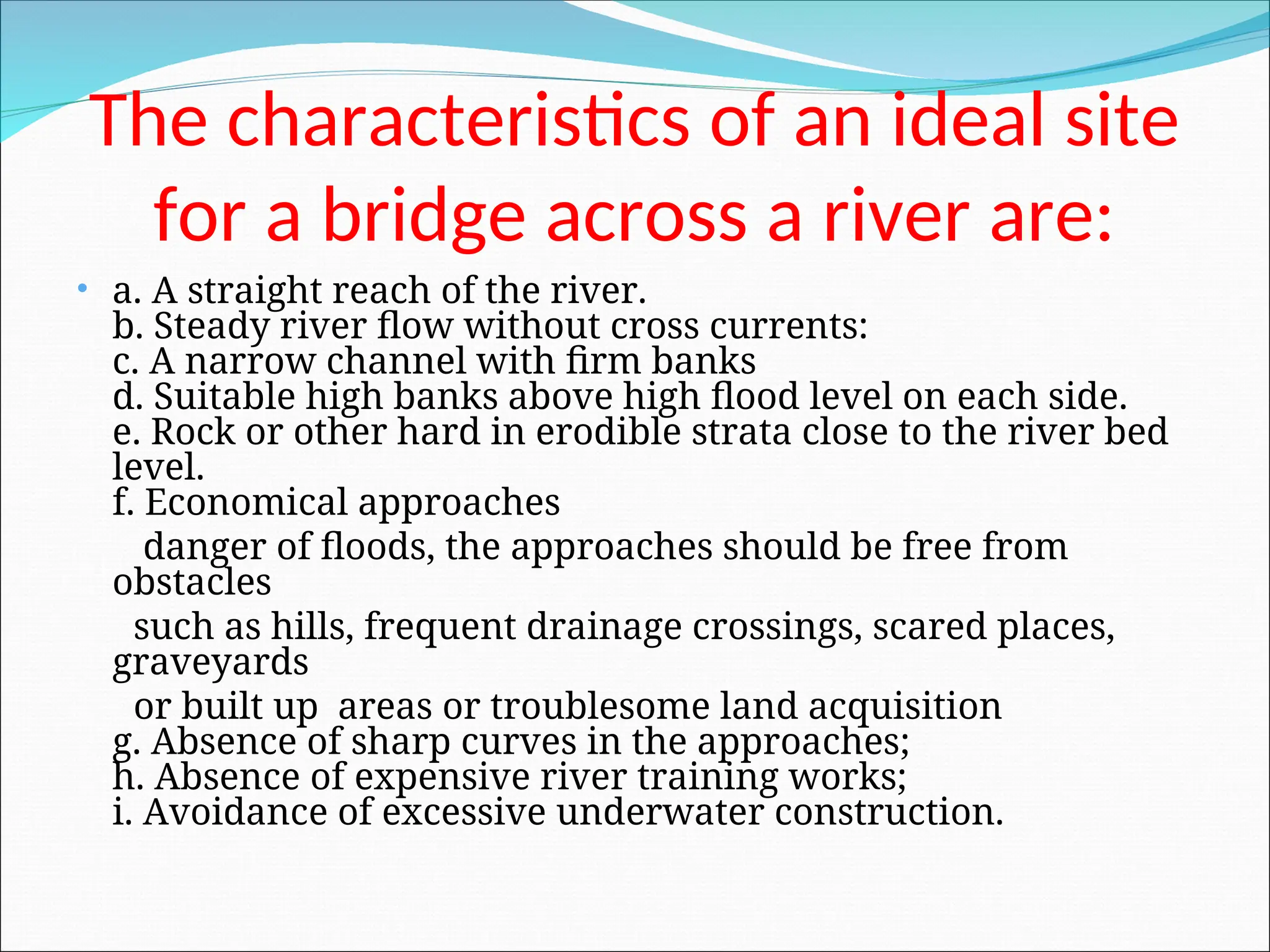 Selection Criteria Of Bridges Site And Criterias Ppt Geology Science