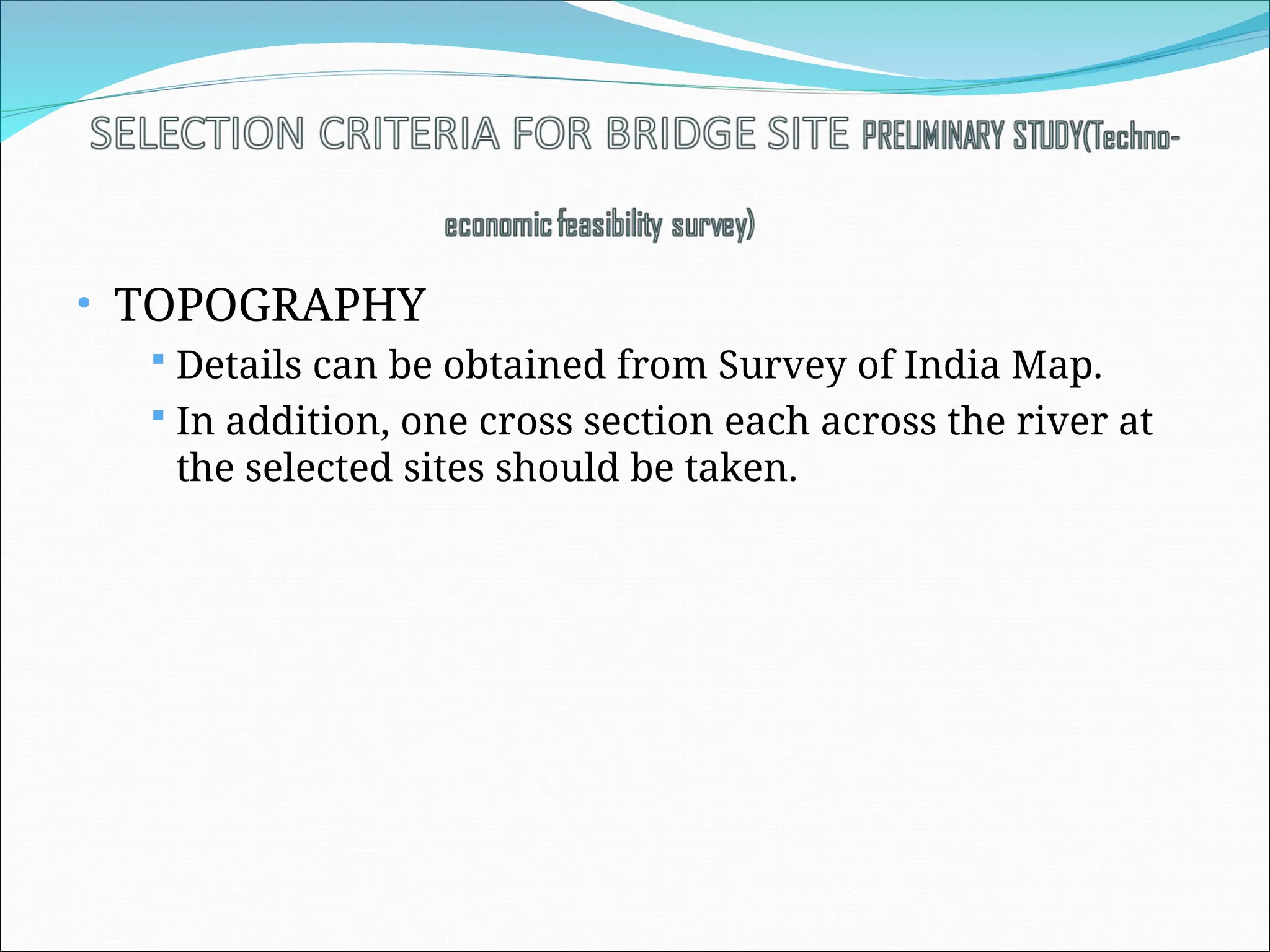 Selection Criteria of Bridges Site and Criterias.ppt