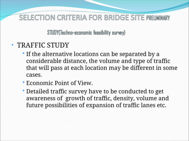 Selection Criteria of Bridges Site and Criterias.ppt | Geology | Science