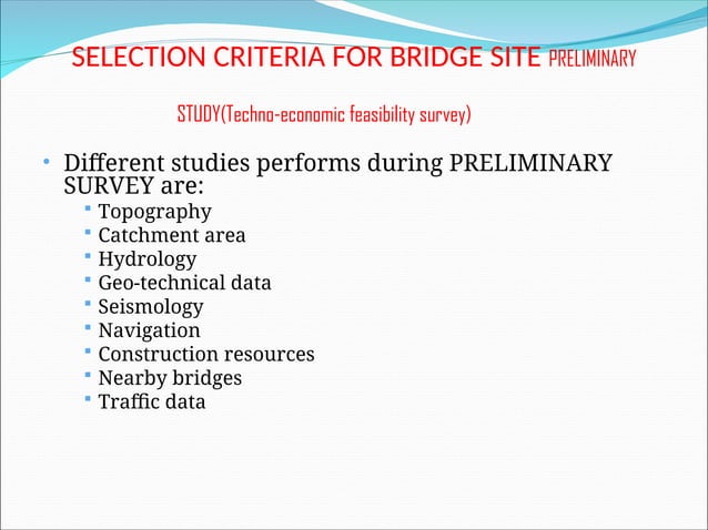 Selection Criteria of Bridges Site and Criterias.ppt | Geology | Science