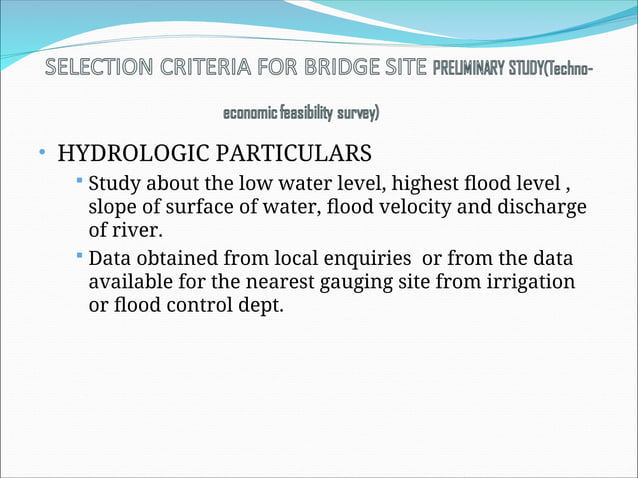 Selection Criteria of Bridges Site and Criterias.ppt | Geology | Science