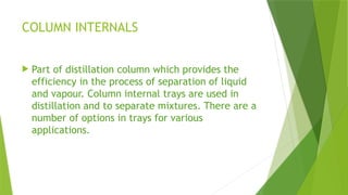 design of distillation column and construction.pptx