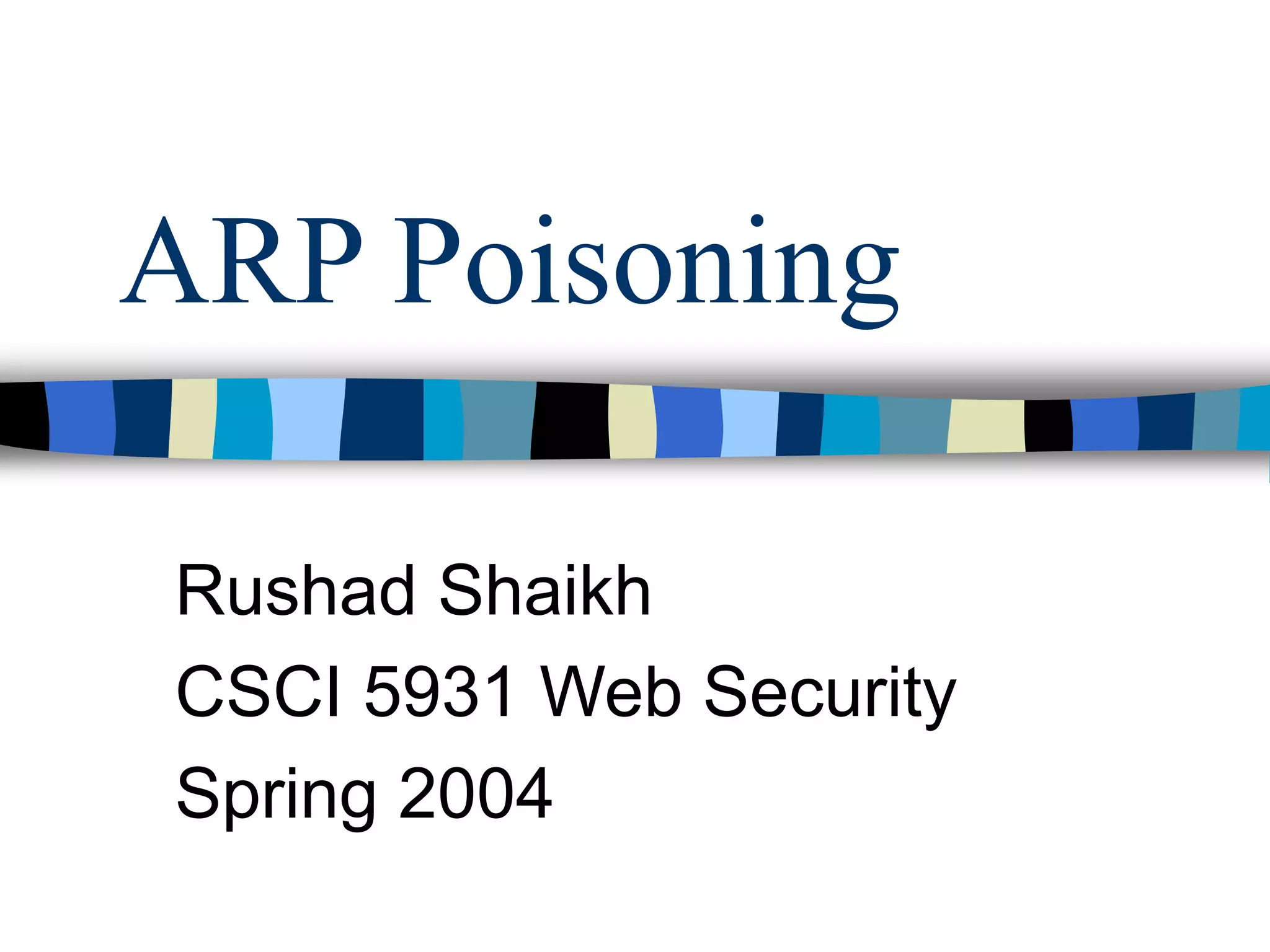 ARP Poisoning Attacks.ppt