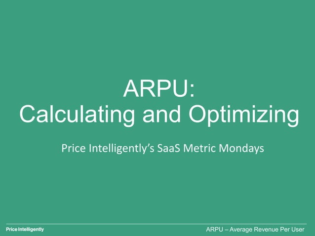 SaaS ARPU: Calculating and Optimizing | PPT