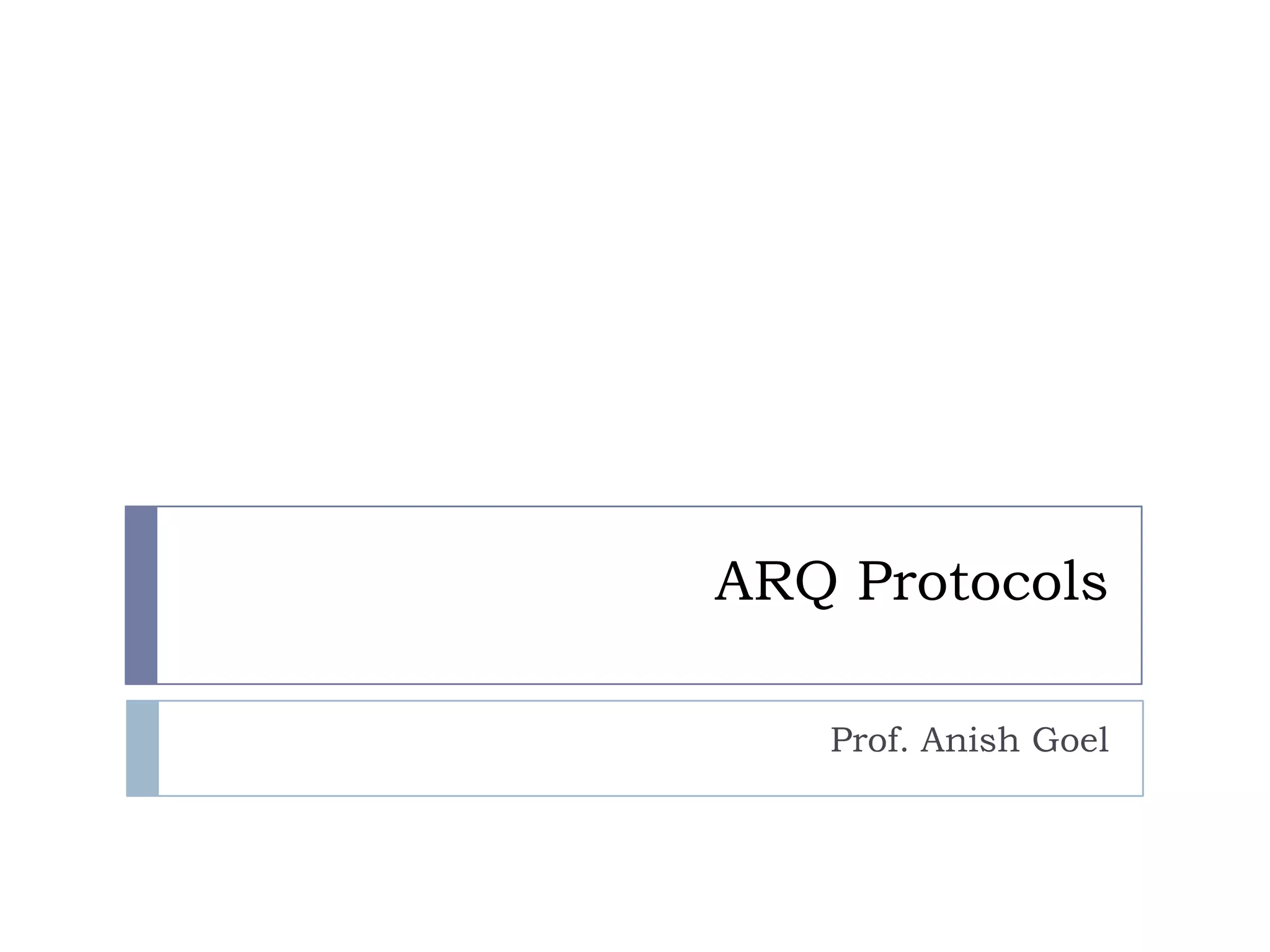 Arq Protocols | PPTX