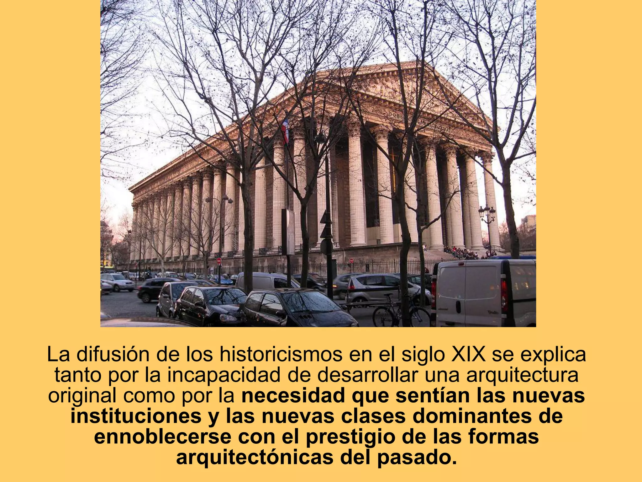Arq s. xix historicismos, eclecticismo y arqu del hierro y el cristal | PPT