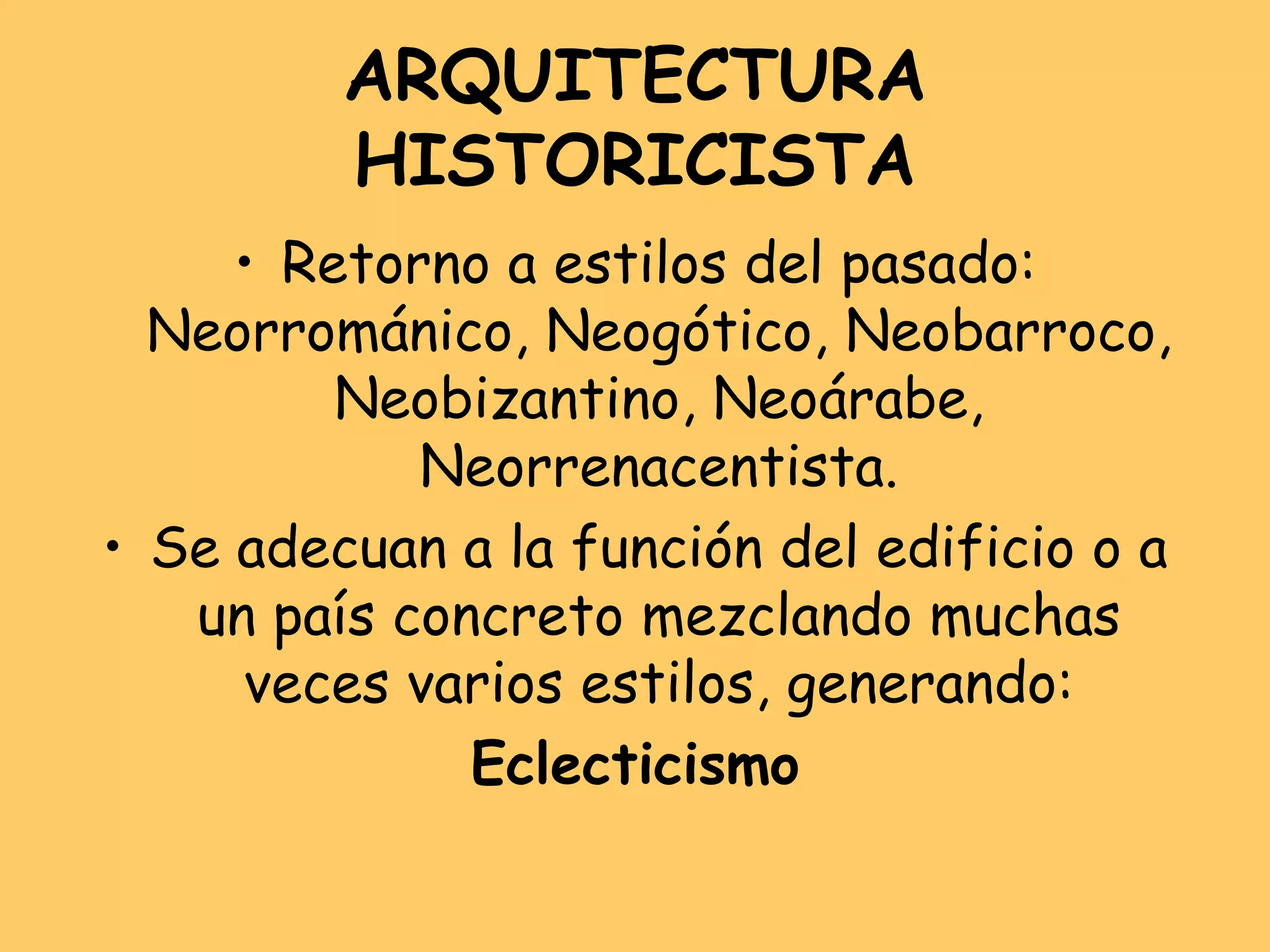 Arq s. xix historicismos, eclecticismo y arqu del hierro y el cristal | PPT