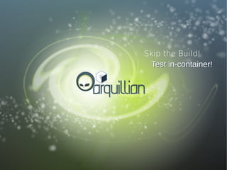 September 2010 - Arquillian | PPT