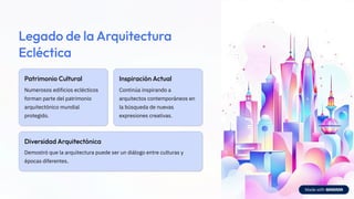 ¿Qué es el estilo ecléctico de arquitectura? | PDF