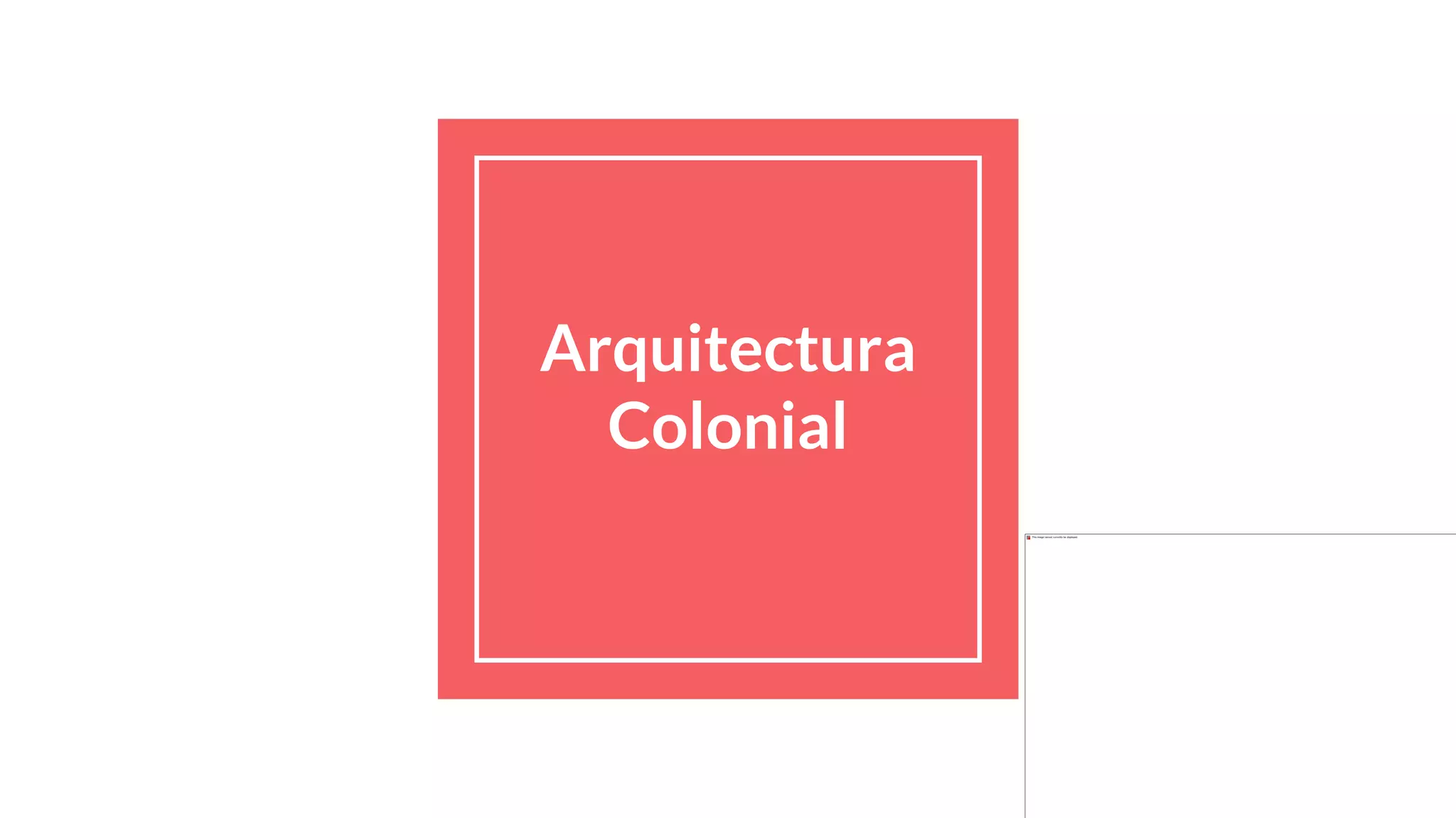 Arquitectura colonial | PPTX
