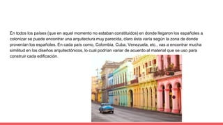 Arquitectura colonial | PPTX
