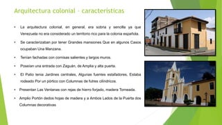 Arquitectura colonial 1 | PPTX