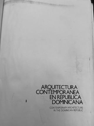 Arquitectura Contemporánea en República Dominicana- Arq. Rafael ...