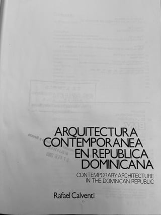 Arquitectura Contemporánea en República Dominicana- Arq. Rafael ...