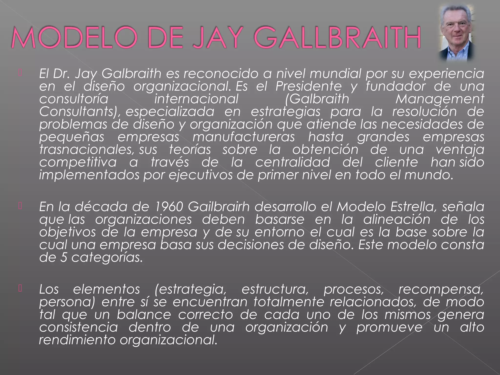 Arquitectura organizacional. diseño jay gallbraith | PPT