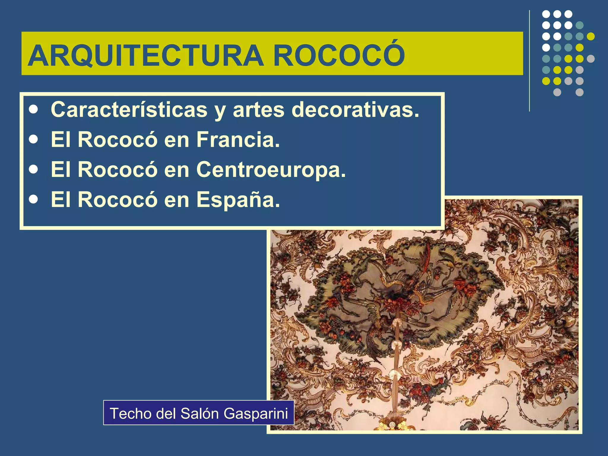 Arquitectura Rococó | PPT