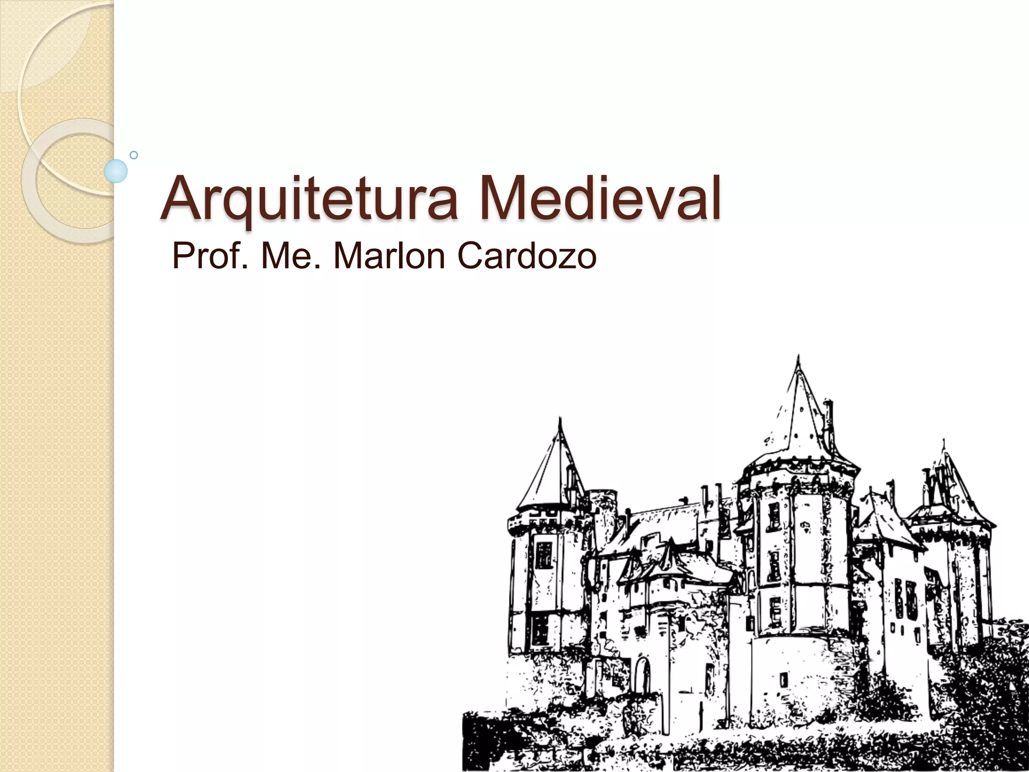 Arquitetura medieval | PPTX