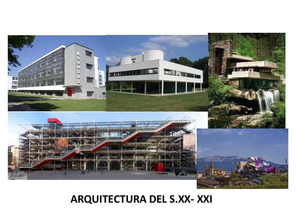 Arquitectura Del Siglo Xx Xxi