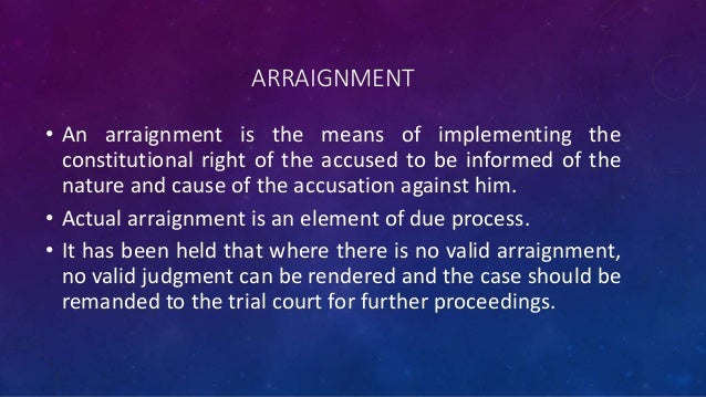 Arraignment and plea