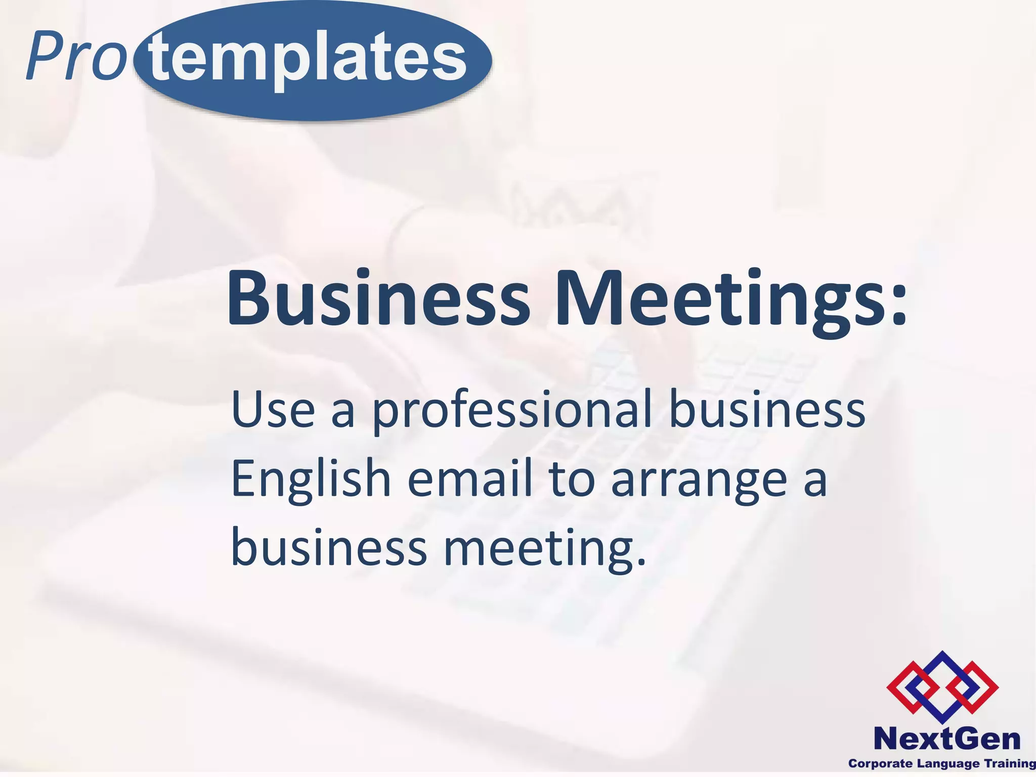 Use Professional Business English to Arrange a Meeting | PPTX