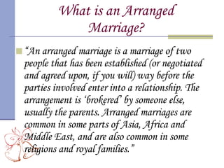 Arranged Marriages | PPT