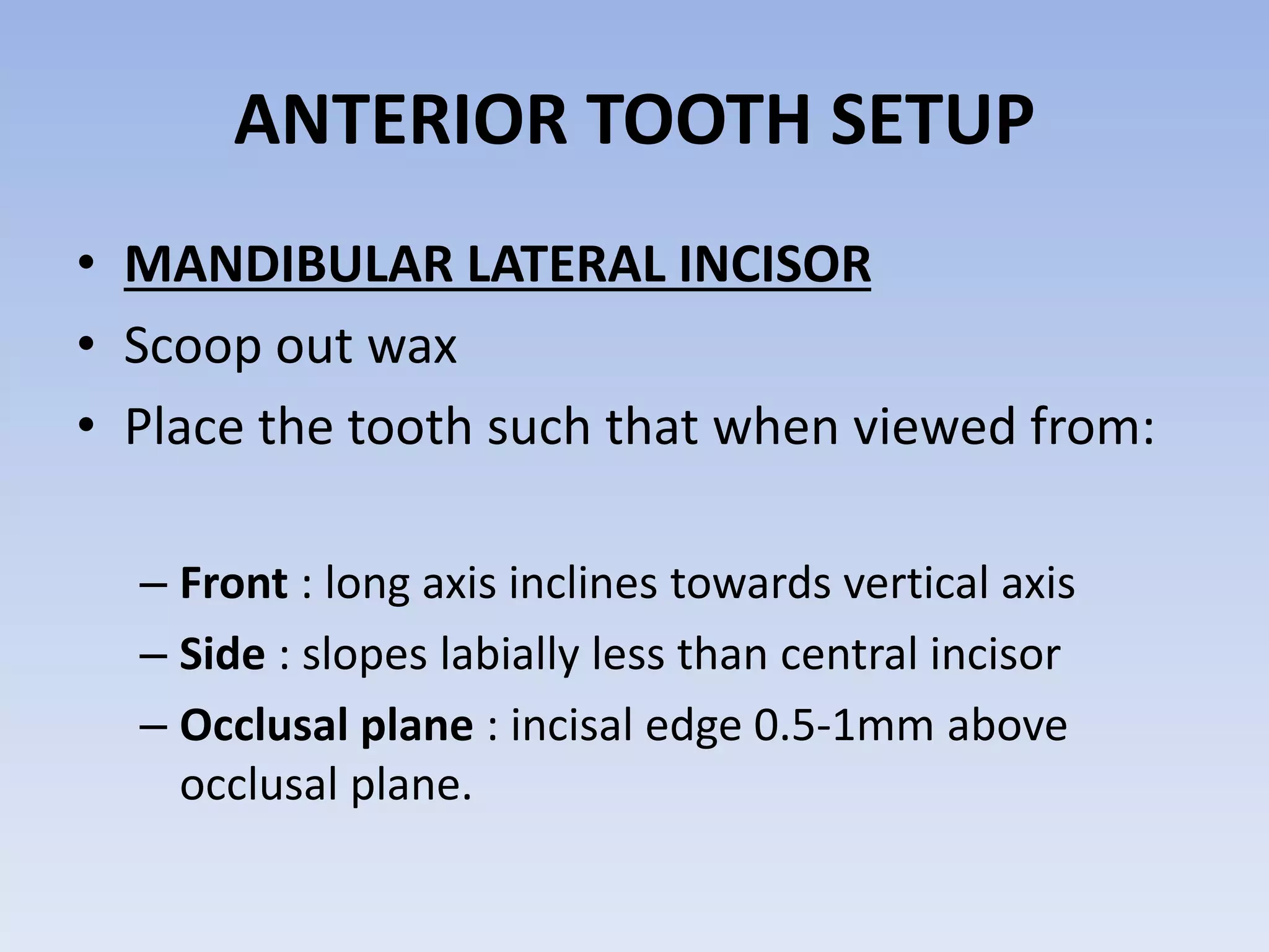 Arrangement of artificial teeth | PPTX