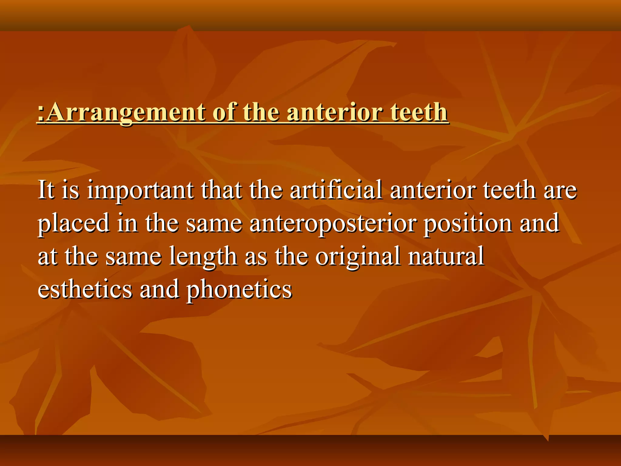 Arrangement of the anterior teeth1 | PPT