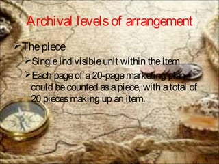 Arranging and Describing Archives | PPT