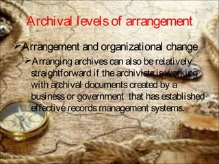 Arranging and Describing Archives | PPT