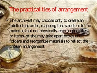 Arranging and Describing Archives | PPT