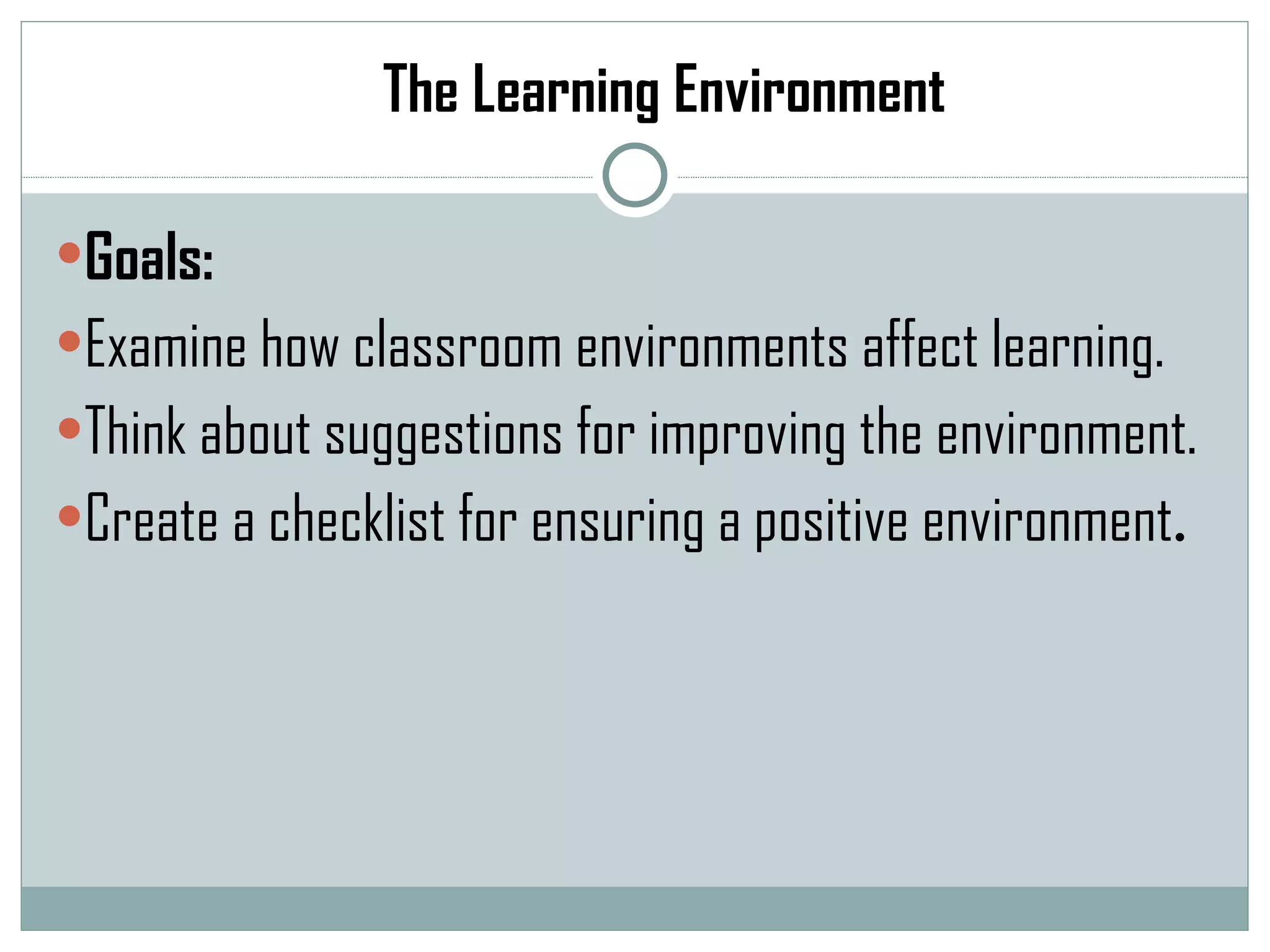 Arranging the Learning Environment | PPT