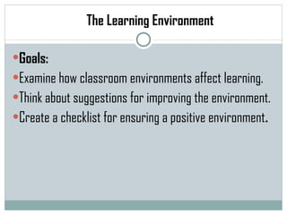 Arranging the Learning Environment | PPT