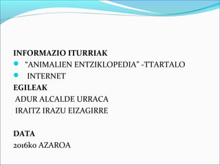 Arranoa iraitz-adur | PPT