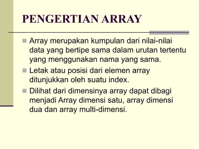 Konsep Array dan Implementasi dalam Bahasa Pemrograman C++ | PPT