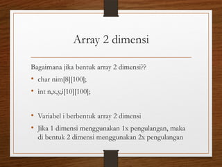 Pengantar Array satu dimensi. Pengenalan array | PPT