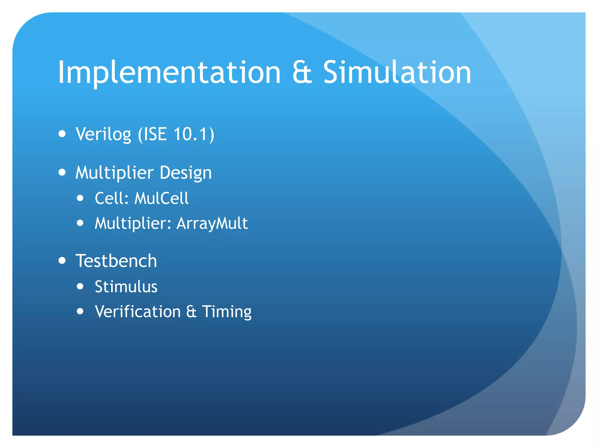 Array multiplier | PPTX