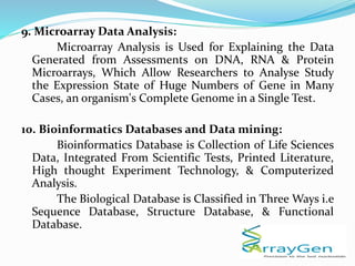 Arraygen bioinformatics ppt | PPT