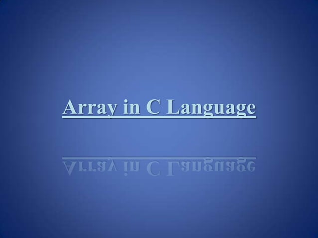 Array in c language | PPT