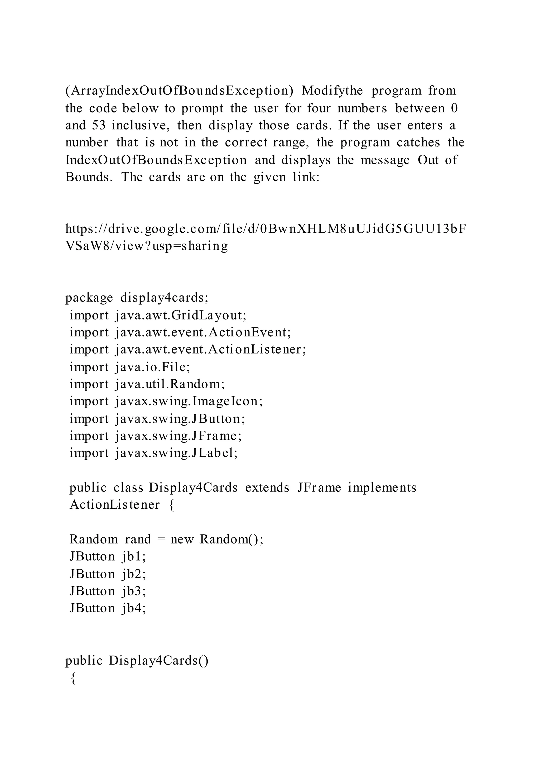 (ArrayIndexOutOfBoundsException) Modifythe program from the code bel.docx