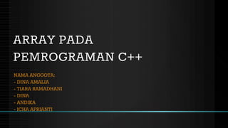 Array pada pemrograman C++ 1903280173218371.pptx