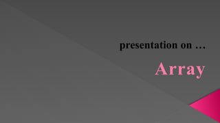ARRAY PPT.pptx for mca finals placement | PPTX
