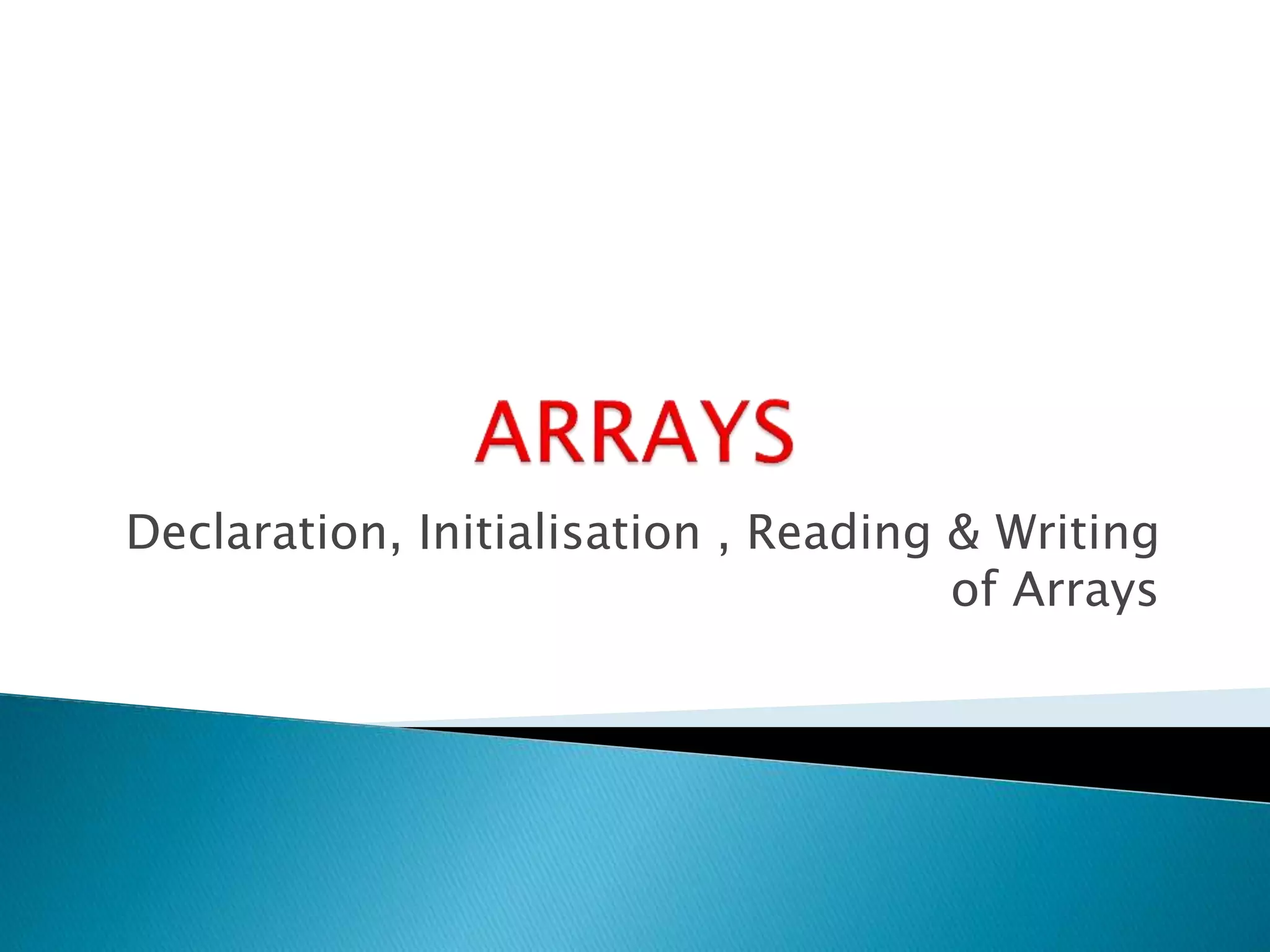 Arrays 1d And 2d And Multi Dimensional Ppt