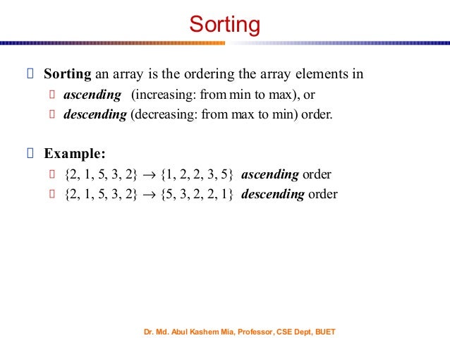 Arrays searching-sorting Arrays searching-sorting