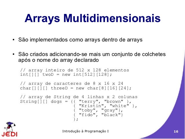 Arrays em java Arrays em java
