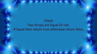 ArraysEquall.pptx