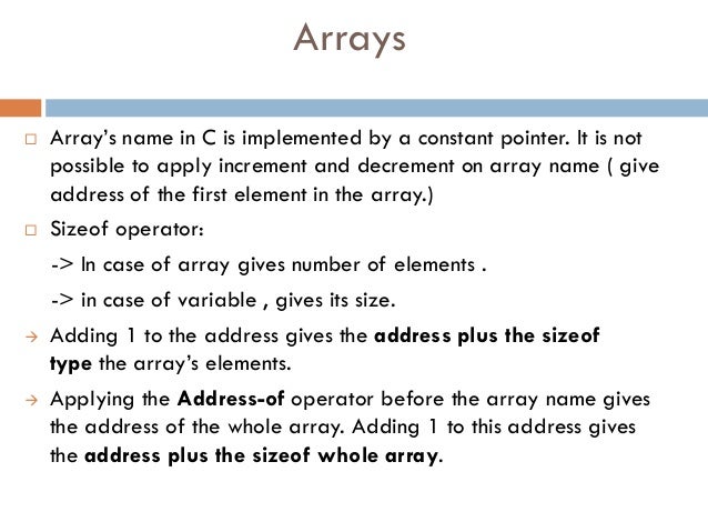 Important concepts and facts in C about Arrays and Pointers