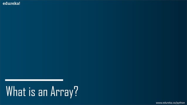 Arrays In Python Python Array Operations Edureka Pdf 2352