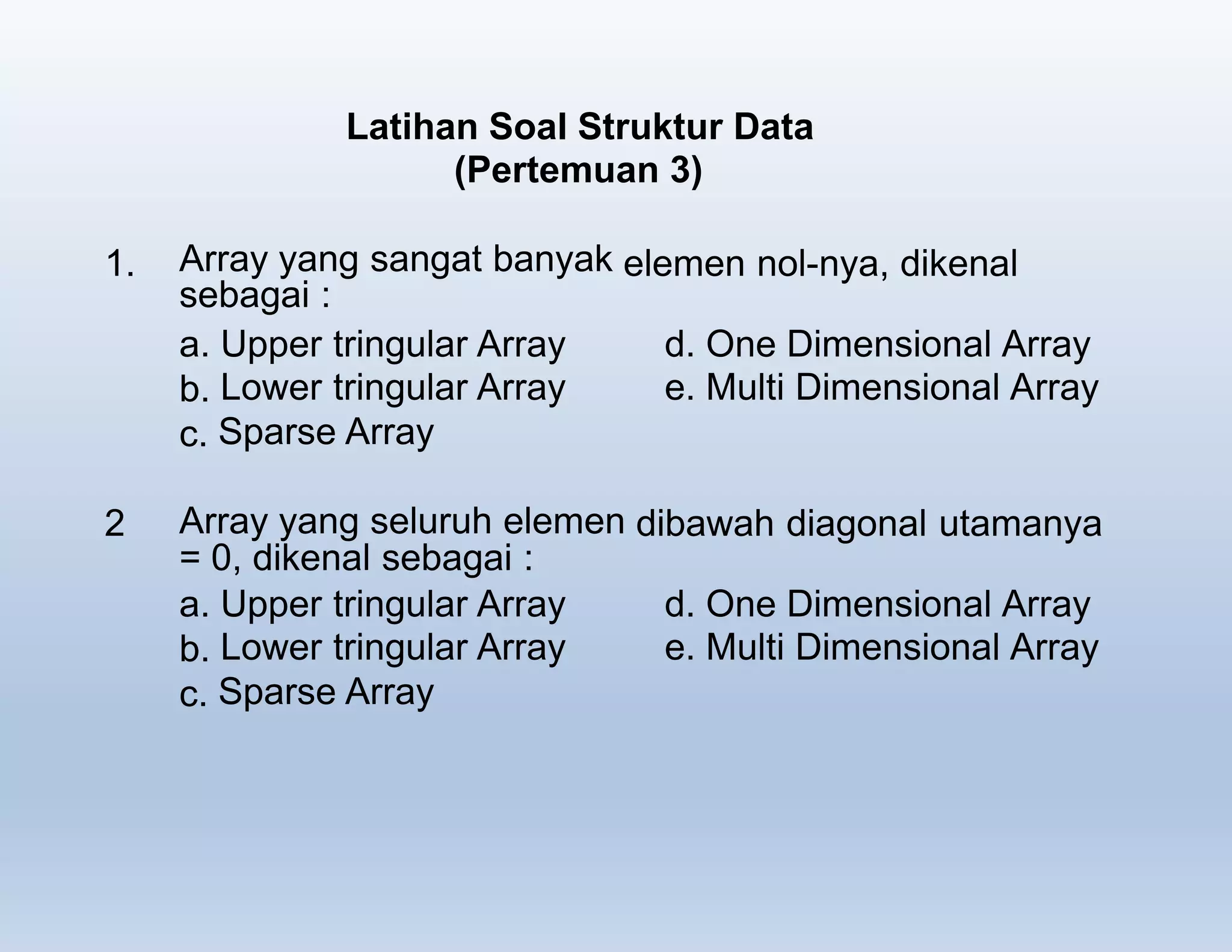 Array Dimensi banyak struktur data pertemuan ke 3 | PPTX