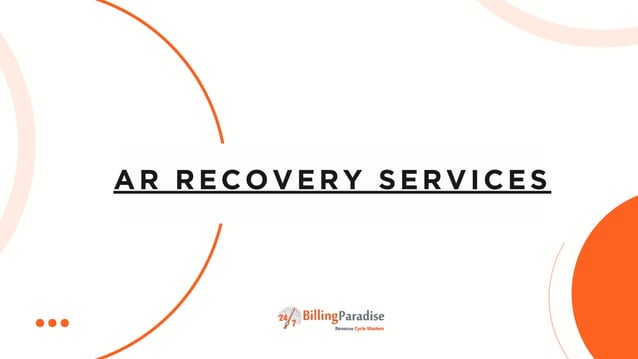 Maximizing Cash Flow with AR Recovery | PPT